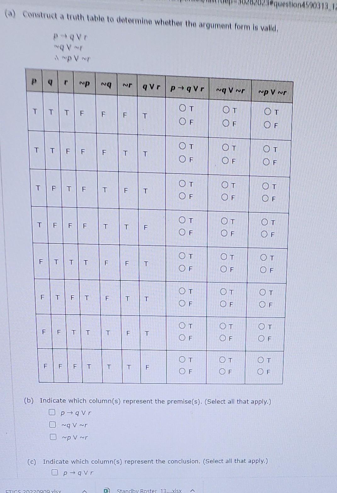 Solved (a) Construct a truth table to dotormine whether the | Chegg.com