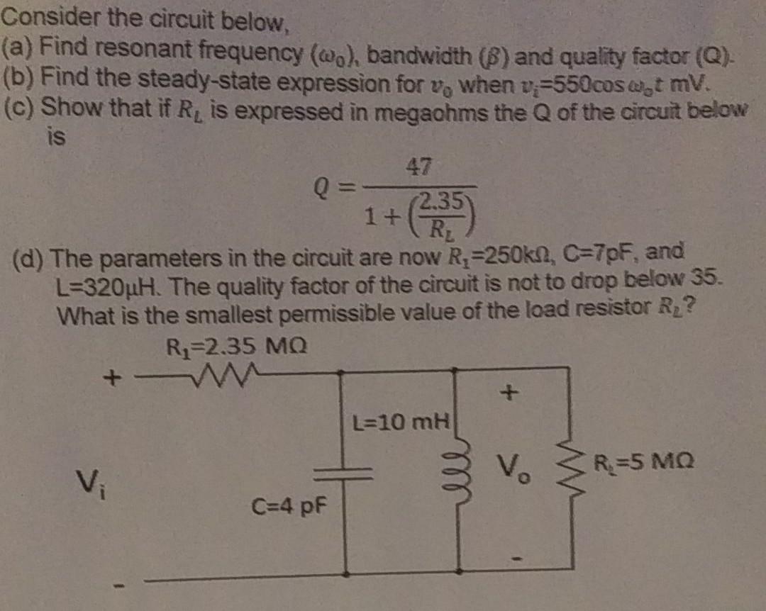 Solved Consider the circuit below, (a) Find resonant | Chegg.com
