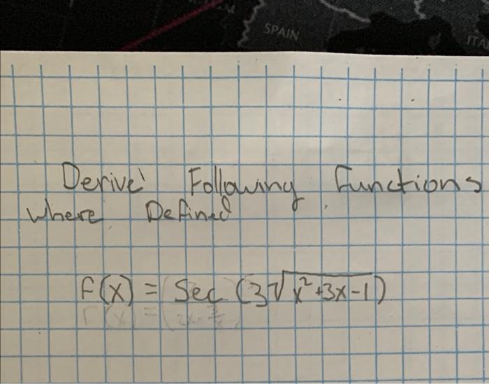 Solved Derive Following Functions where Defined | Chegg.com