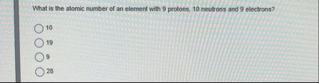 Solved What is the atomic number of an element with 9 | Chegg.com