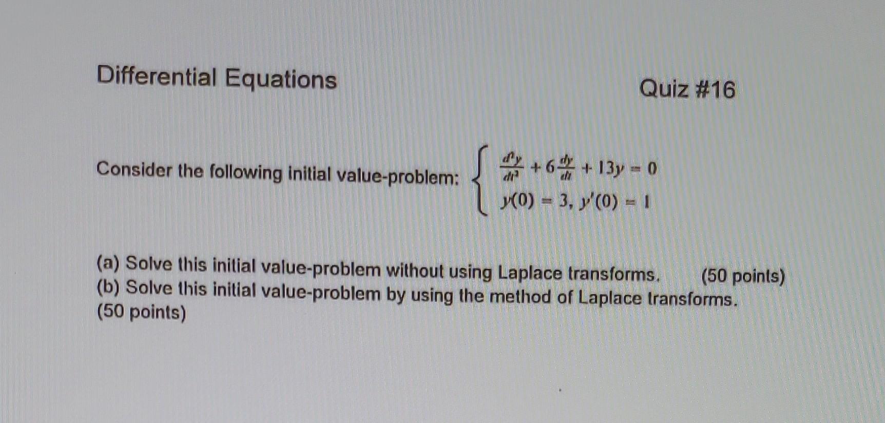Solved Differential Equations a) Solve this initial | Chegg.com