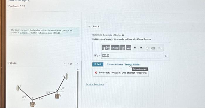 Solved Problem 3.28 The cords suspend the two buckets in the | Chegg.com