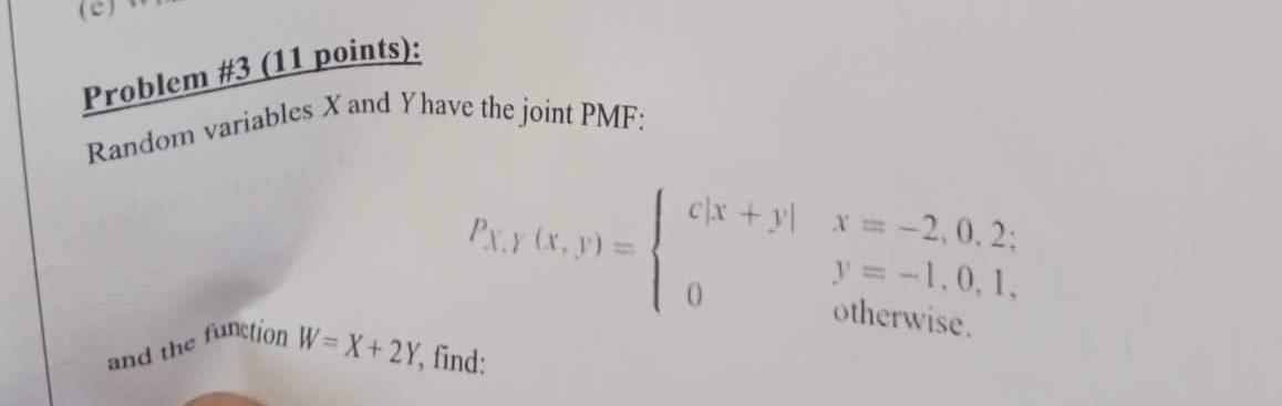 Problem #3 (11 points): Random variables X and Y have | Chegg.com Problem #3 (11 points): Random variables X and Y have | Chegg.com