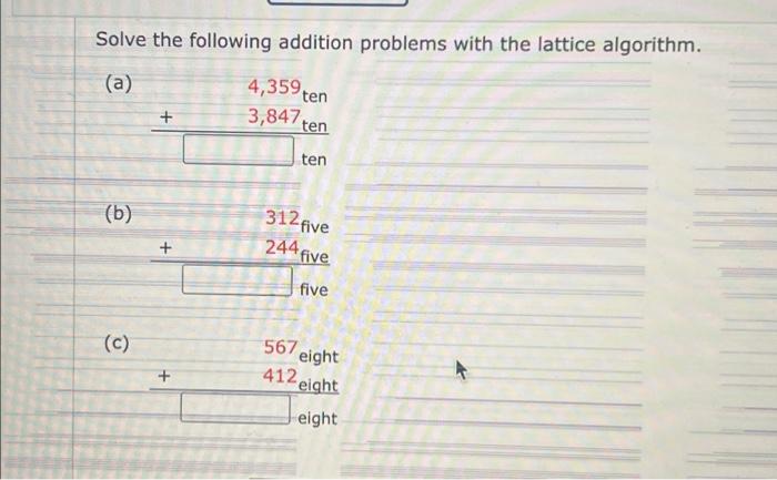 Solved Solve the following addition problems with the | Chegg.com