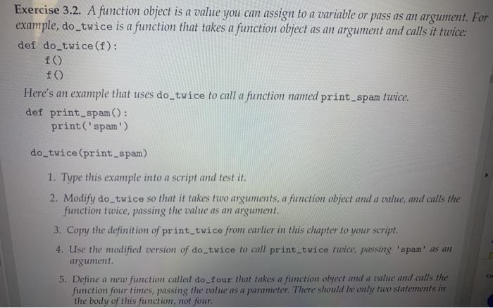Solved Exercise 3.2. A function object is a value you can | Chegg.com