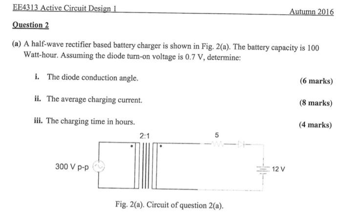 Solved EE4313 Active Circuit Design 1 Question 2 Autumn 2016 | Chegg.com