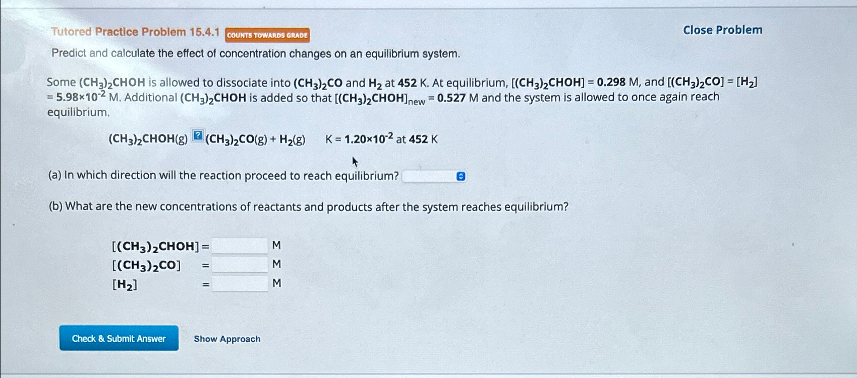 Solved Tutored Practice Problem 15 4 1close Problempredict