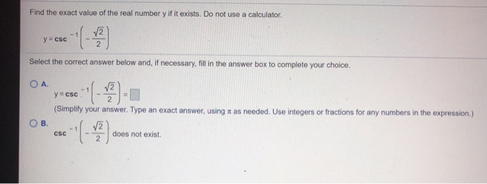 Solved Find the exact value of the real number y if it | Chegg.com