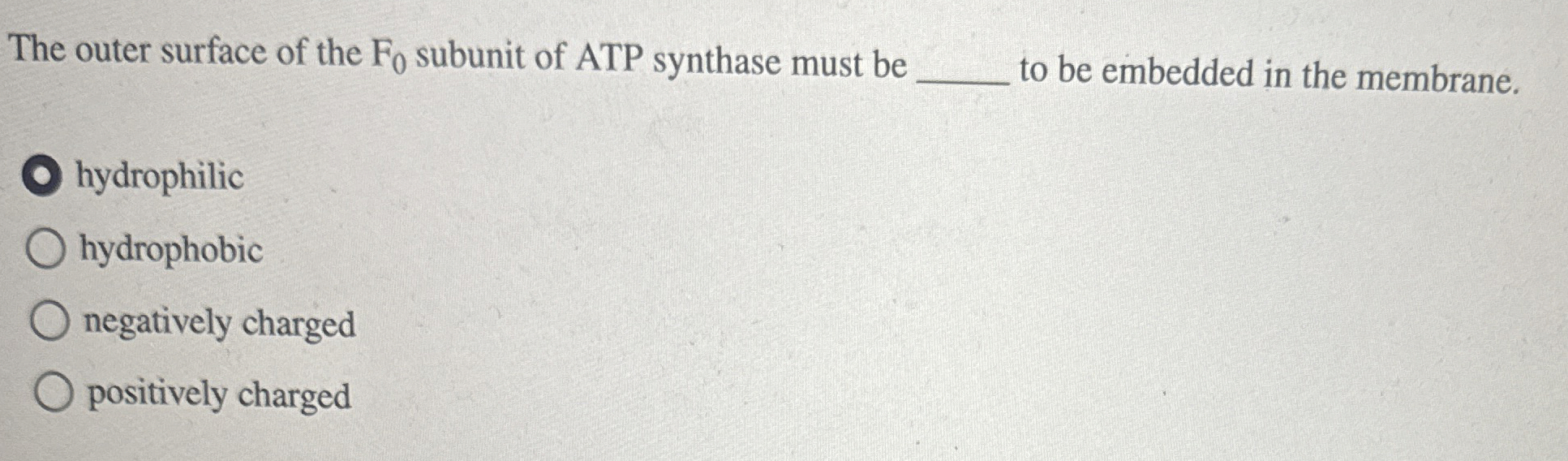 Solved The outer surface of the F0 ﻿subunit of ATP synthase | Chegg.com
