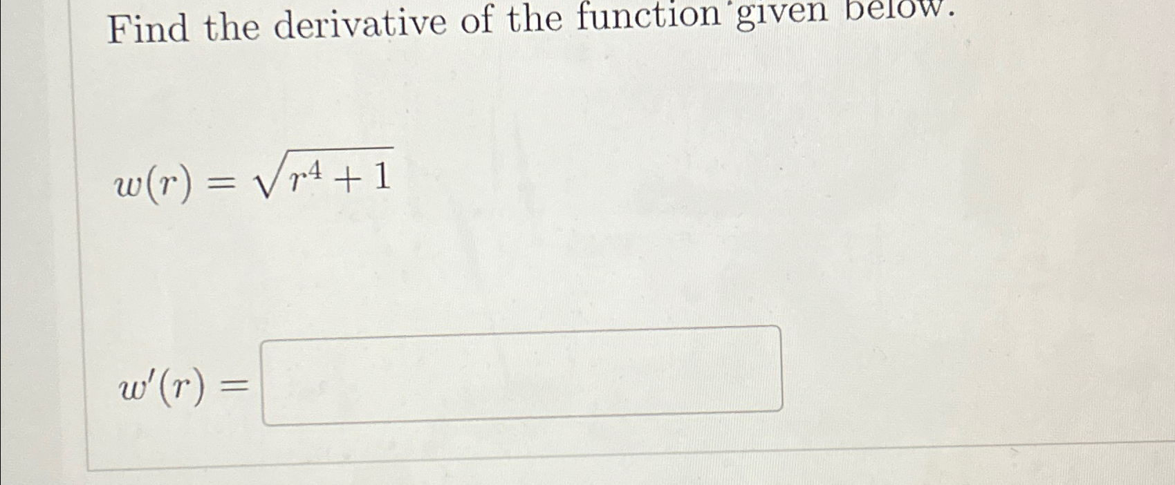 Solved Find the derivative of the function given | Chegg.com