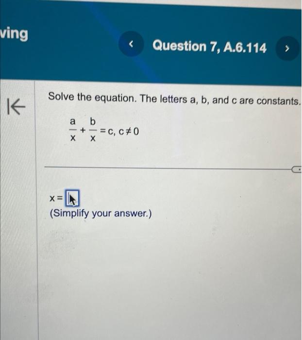 Solved Solve the equation. The letters a, b, and c are | Chegg.com