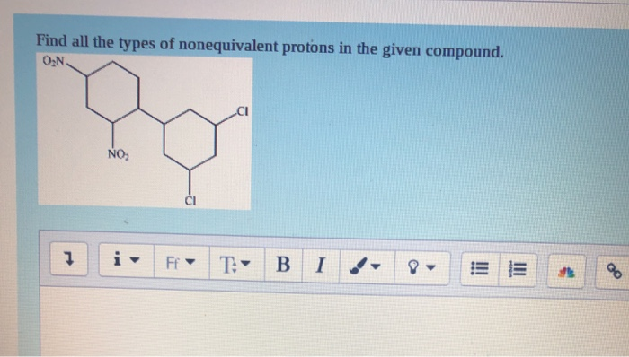 Solved Find all the types of nonequivalent protons in the | Chegg.com