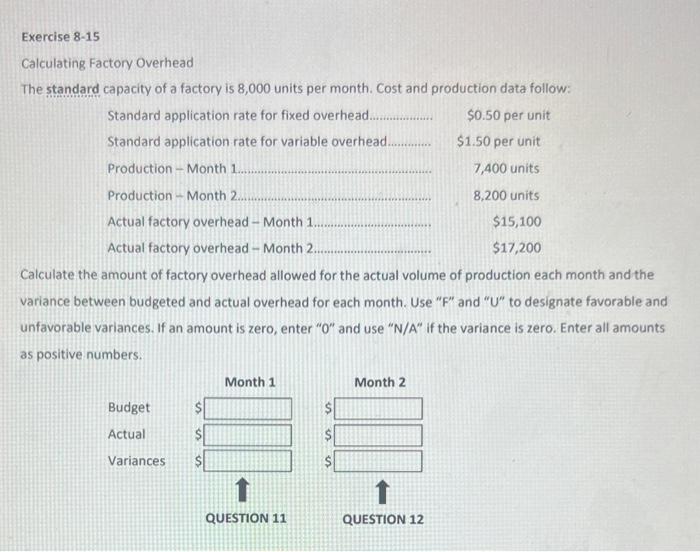 Solved Calculating Factory Overhead The standard capacity of | Chegg.com
