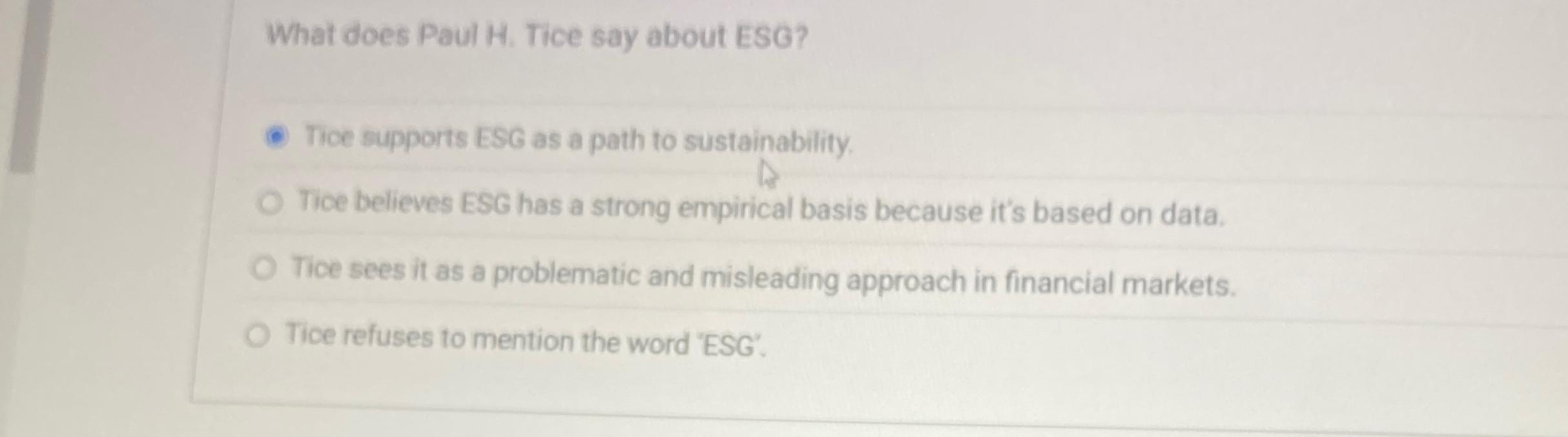 Solved What does Paul H. ﻿Tice say about ESG?Tice supports | Chegg.com