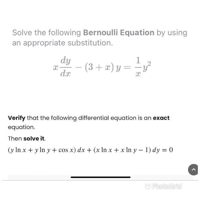 Solved Solve the following Bernoulli Equation by using an | Chegg.com