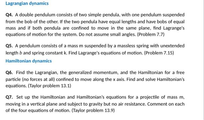 Solved Q4. A double pendulum consists of two simple pendula, | Chegg.com