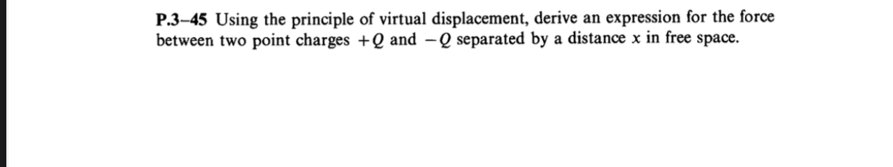 Solved P.3-45 ﻿Using the principle of virtual displacement, | Chegg.com