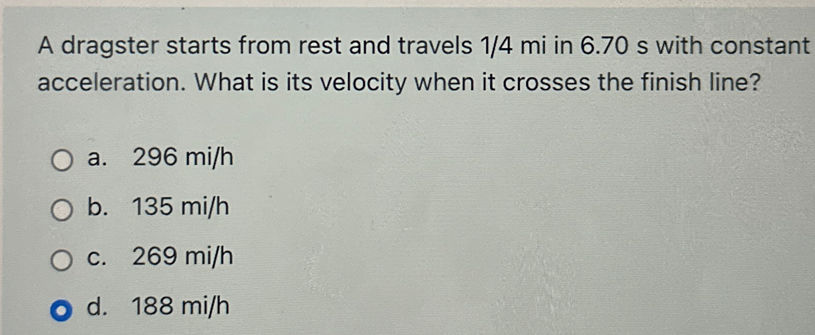 Solved A dragster starts from rest and travels 14mi ﻿in | Chegg.com