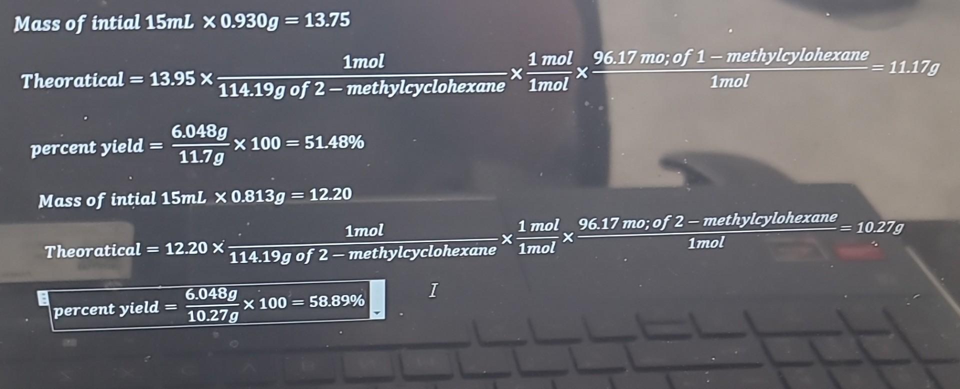 Solved Mass of intial 15 mL×0.930 g=13.75 Theoratical | Chegg.com