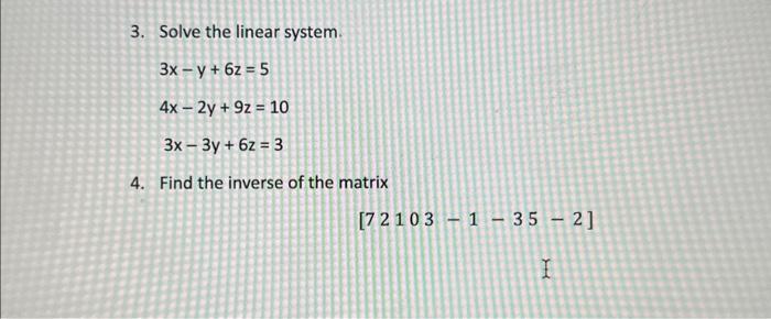 Solved 3. Solve the linear system. | Chegg.com