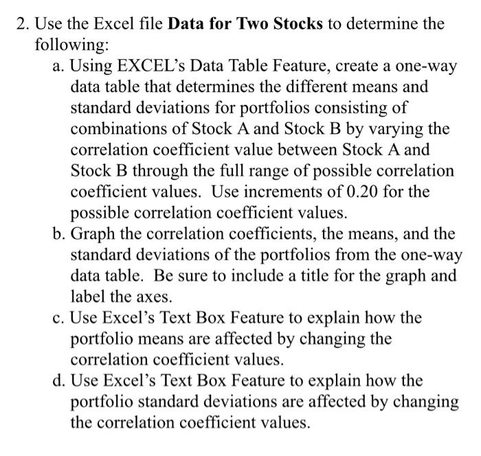 Solved Use the Excel file Data for Two Stocks to determine | Chegg.com