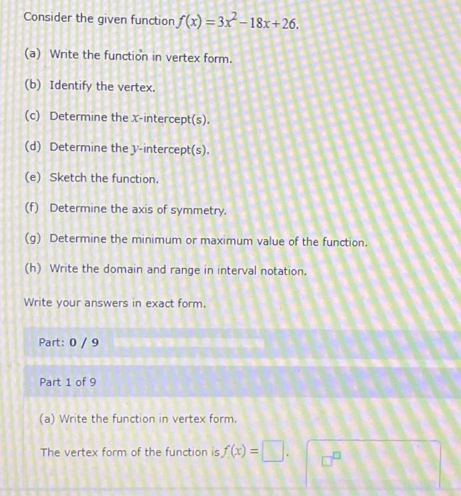 Solved Consider the given function f(x)=3x2−18x+26. (a) | Chegg.com