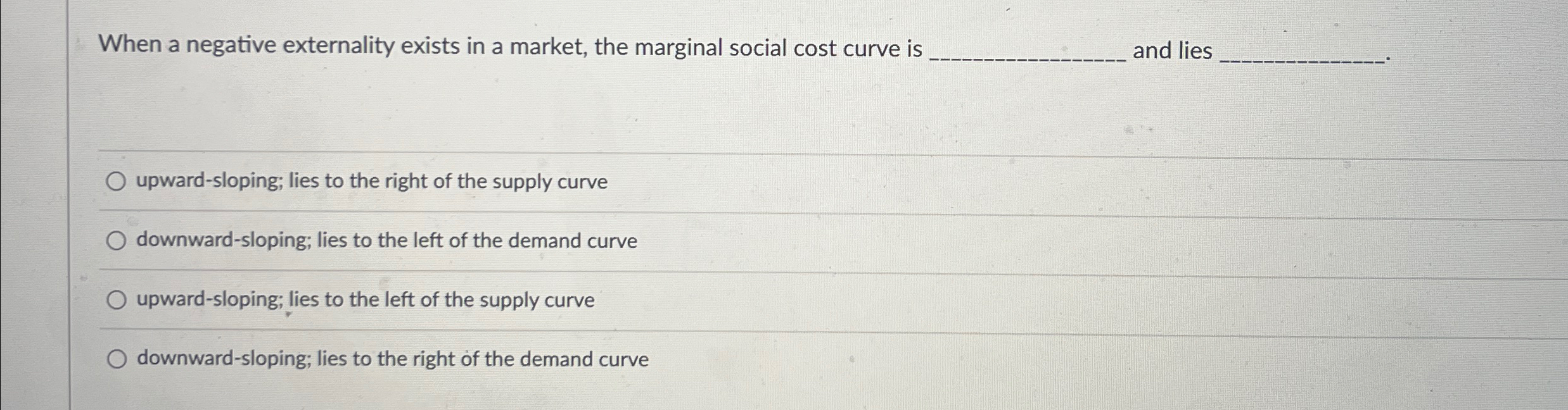 Solved When a negative externality exists in a market, the | Chegg.com