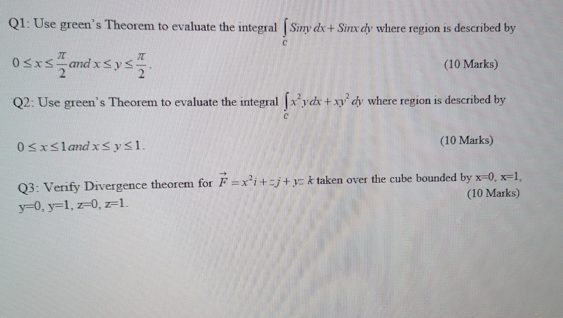 Solved Q1: Use green's Theorem to evaluate the integral | Chegg.com