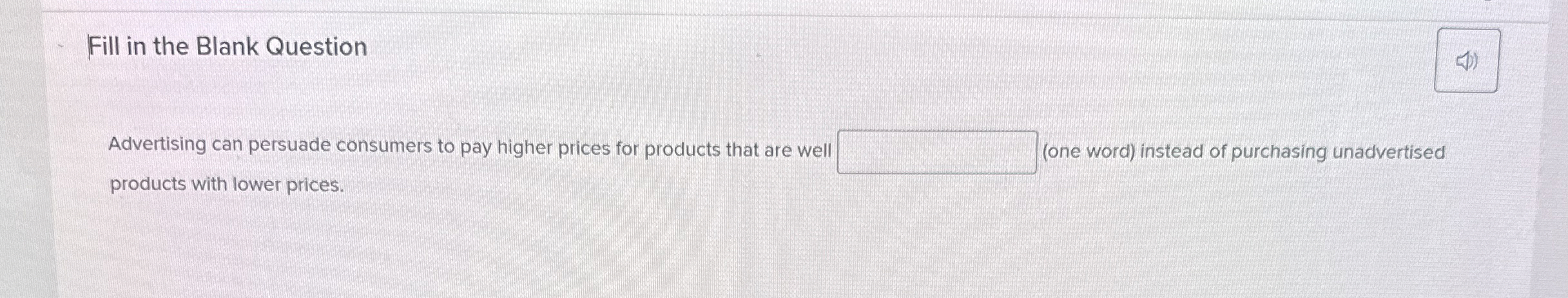 Solved Fill in the Blank QuestionAdvertising can persuade | Chegg.com