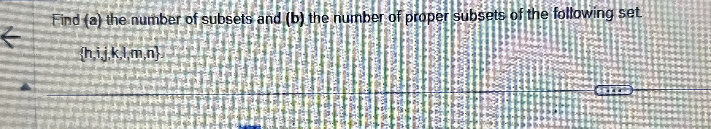 Solved Find (a) ﻿the number of subsets and (b) ﻿the number | Chegg.com