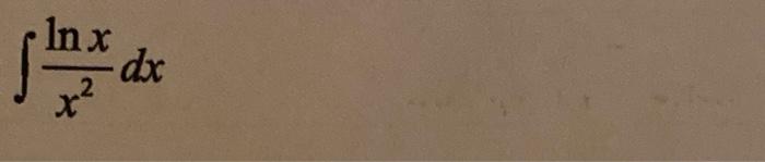 Solved ln x dx | Chegg.com