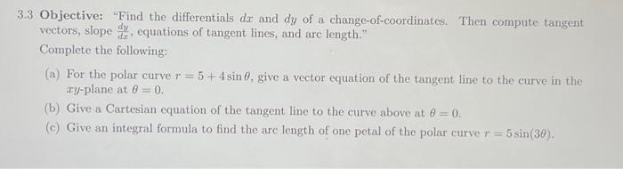 Solved 1.3 Objective: "Find the differentials dx and dy of a | Chegg.com