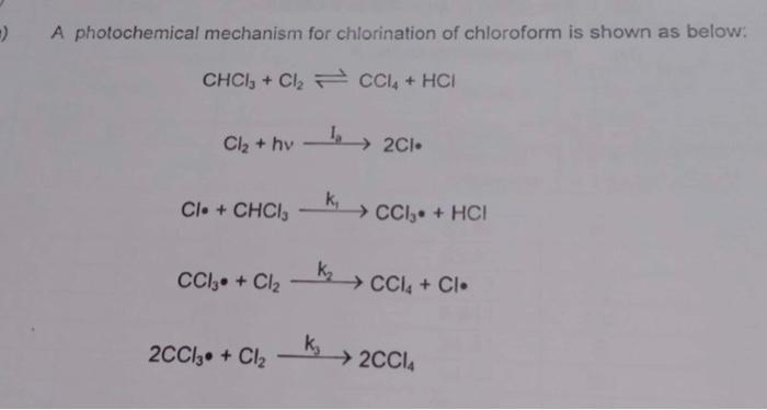 Solved -) A photochemical mechanism for chlorination of | Chegg.com