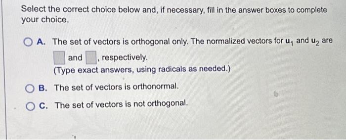 Solved Determine whether the set of vectors is orthonormal. | Chegg.com