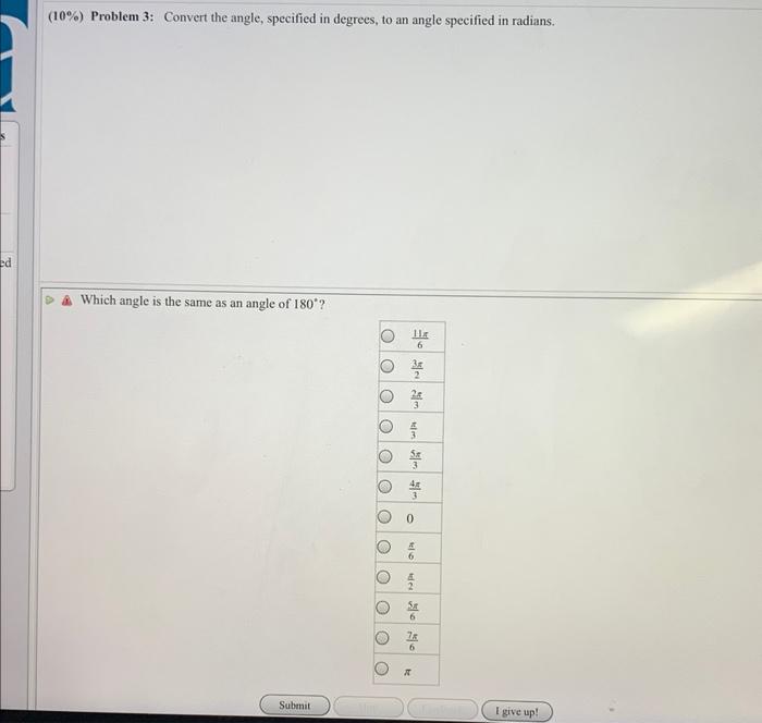Solved (10\%) Problem 3: Convert the angle, specified in | Chegg.com