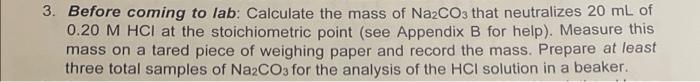 Solved 3. Before coming to lab: Calculate the mass of Na2CO3 | Chegg.com