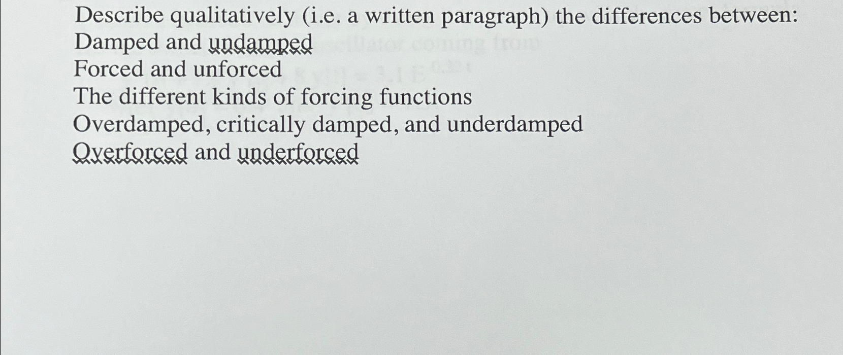 Solved Describe qualitatively (i.e. ﻿a written paragraph) | Chegg.com