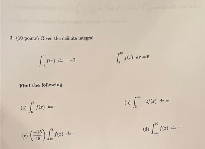 Solved 3. (10 points) Given the definite integral | Chegg.com