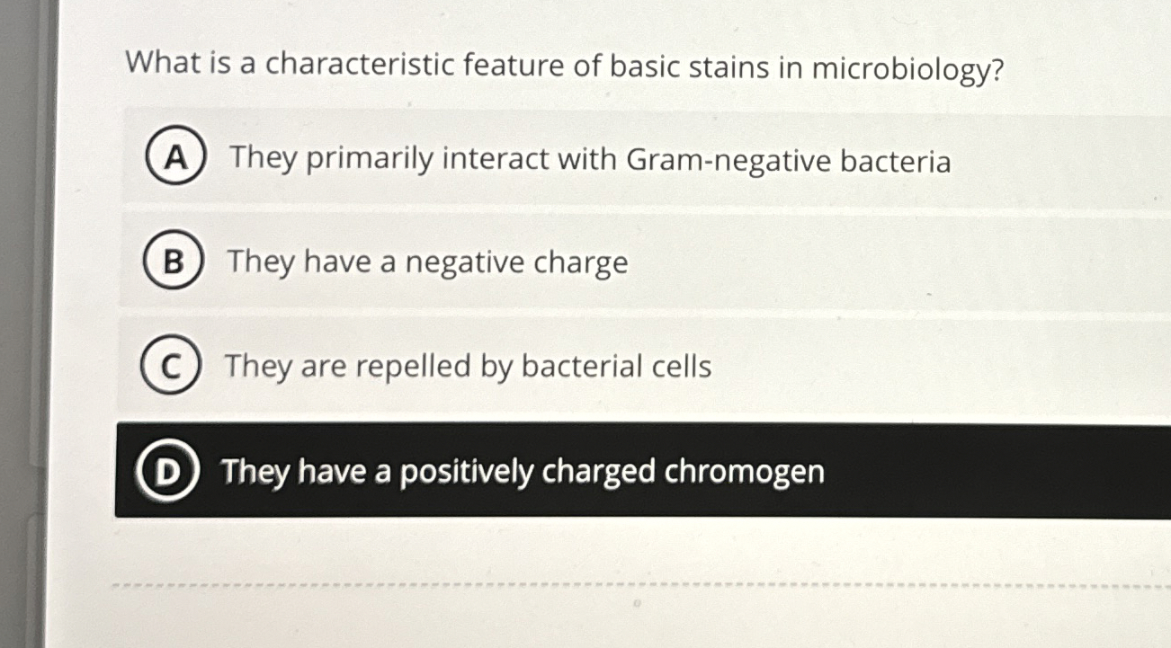 Solved What is a characteristic feature of basic stains in | Chegg.com