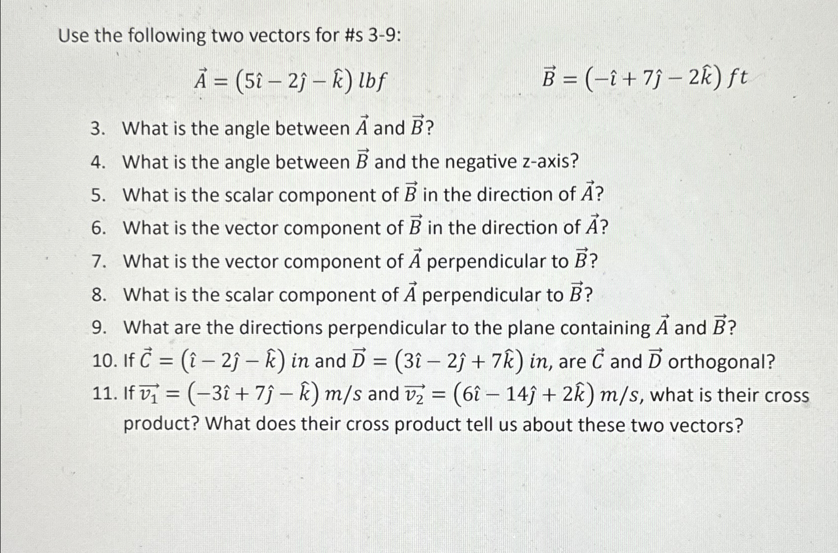 Solved Use the following two vectors for #s | Chegg.com