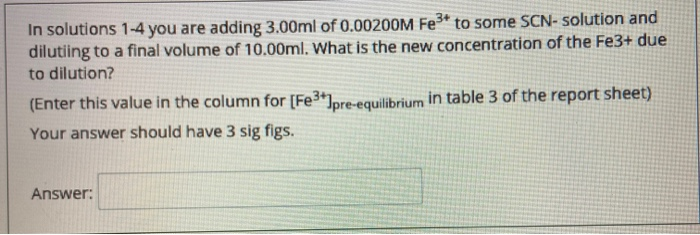 Solved In solutions 1-4 you are adding 3.00ml of 0.00200M | Chegg.com