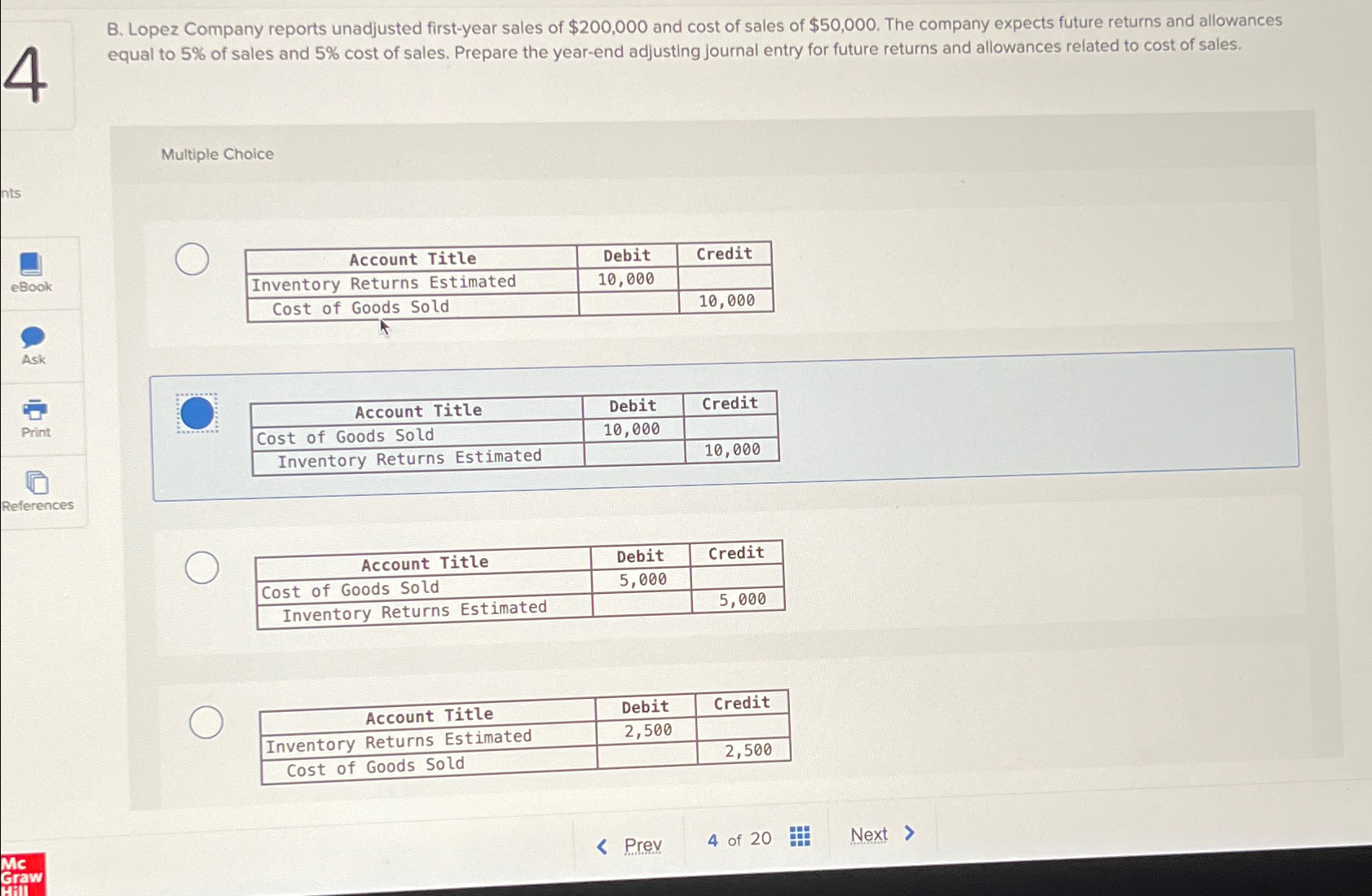 Solved B. ﻿Lopez Company reports unadjusted first-year sales | Chegg.com