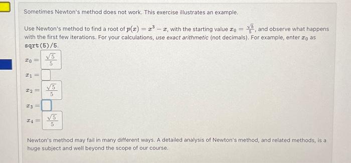Solved Sometimes Newton's method does not work. This | Chegg.com