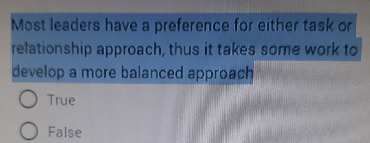 Solved Most leaders have a preference for either task or | Chegg.com