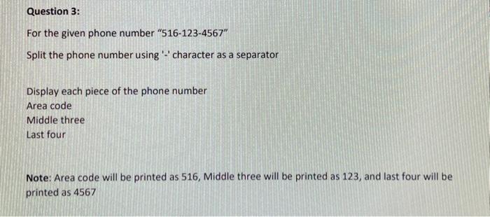 Solved Python (101 Course - Strings) - For the given phone | Chegg.com