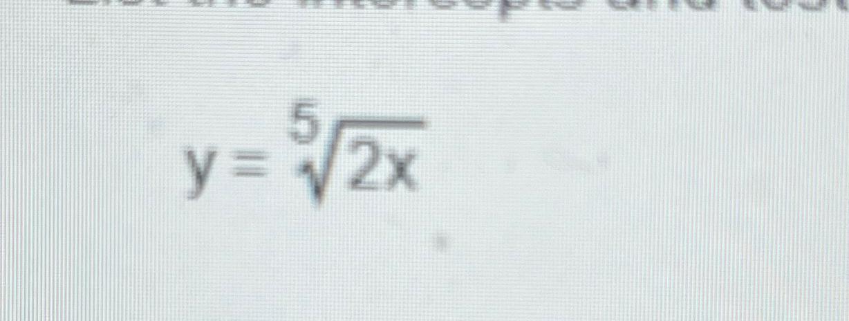 Solved y=2x5 | Chegg.com