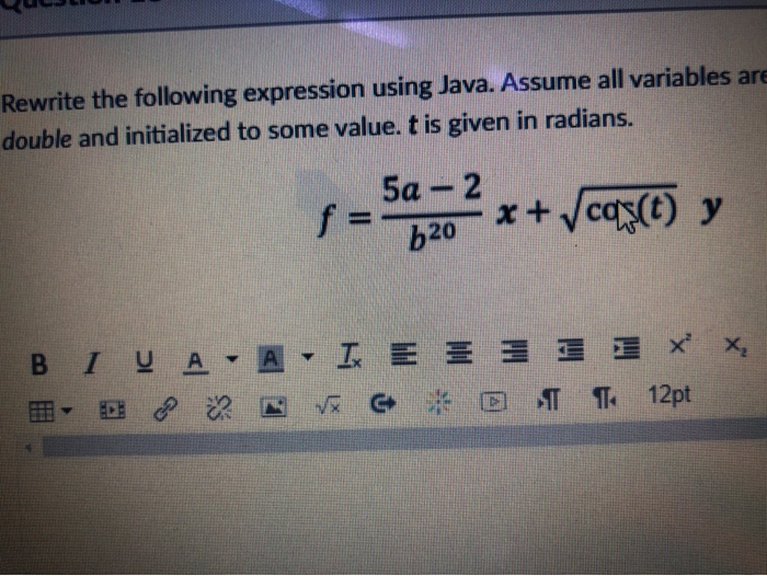Solved Rewrite the following expression using Java. Assume | Chegg.com