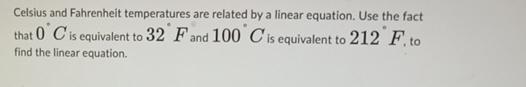 Solved Celsius and Fahrenheit temperatures are related by a | Chegg.com