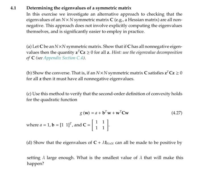 Solved Determining the eigenvalues of a symmetric matrix In | Chegg.com