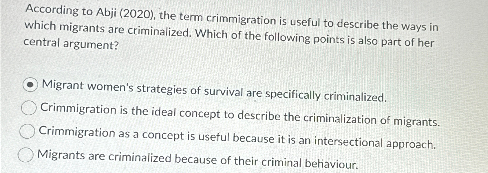 Solved According to Abji (2020), ﻿the term crimmigration is | Chegg.com